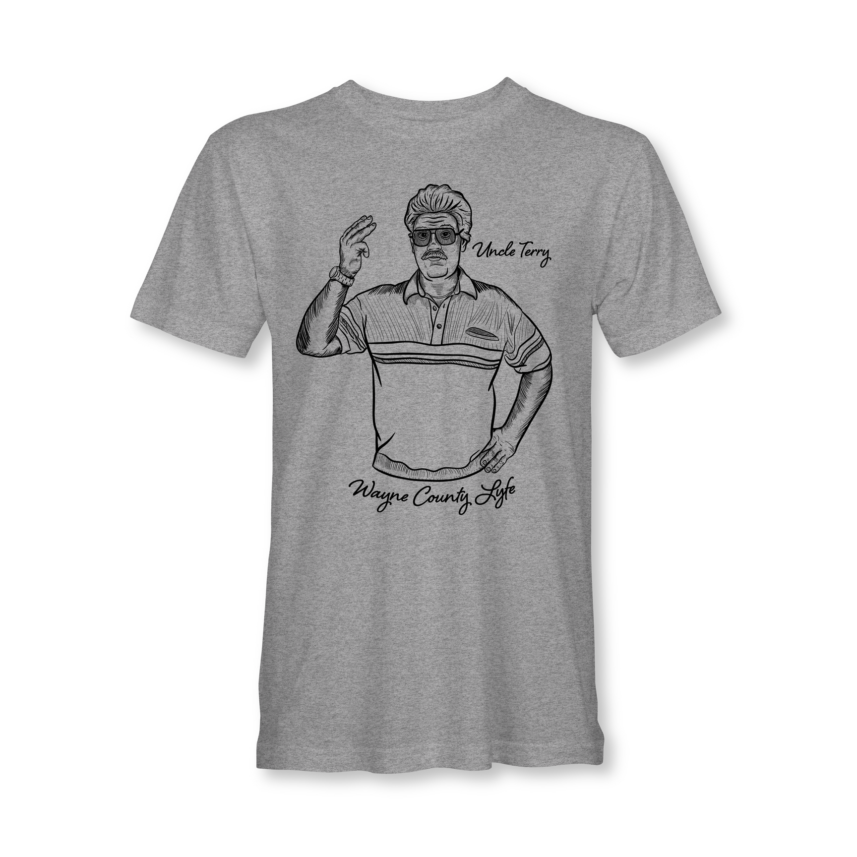 Uncle Terry T Shirt – Wayne County Lyfe